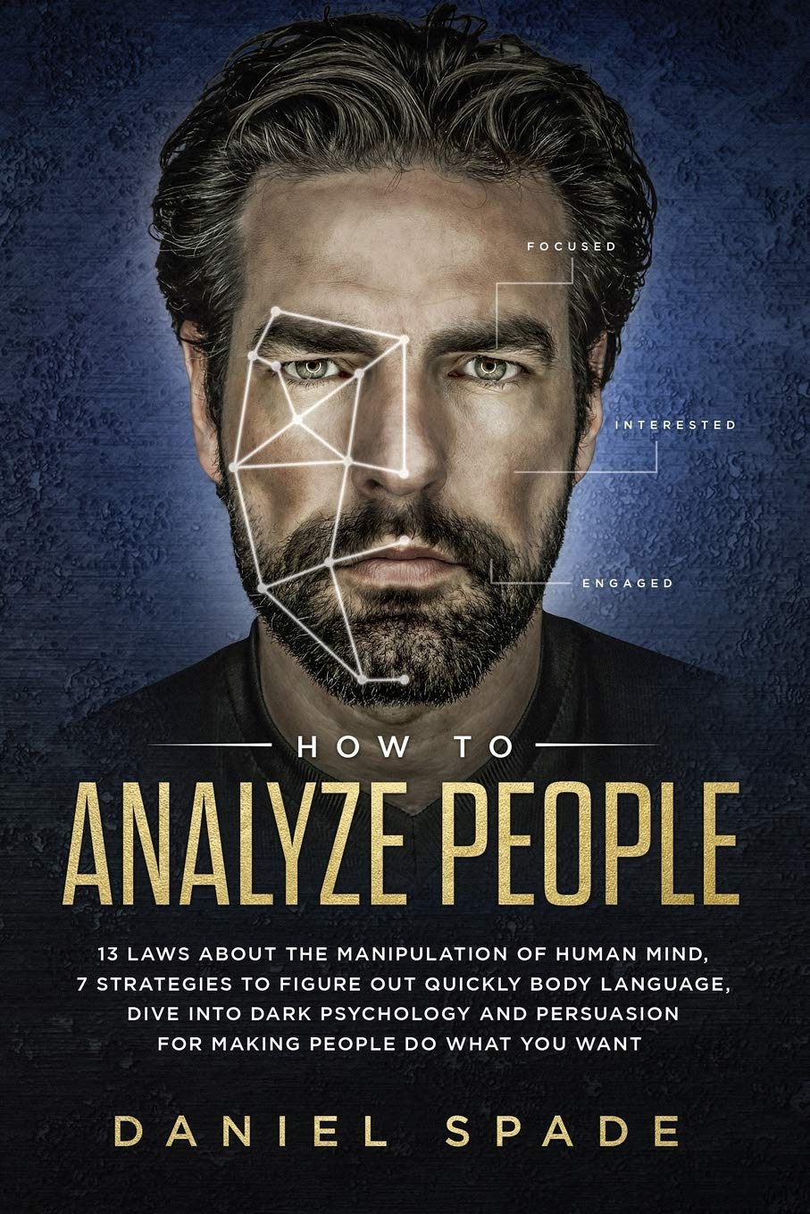 How To Analyze People Book By Daniel Spade Friends Book