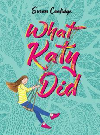 What Katy Did By Susan Coolidge – FRIENDS BOOK