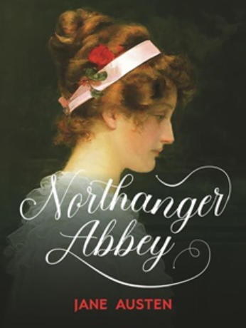 Northanger Abbey by Jane Austen – FRIENDS BOOK