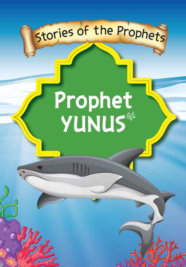 Prophet Yunus A.S – FRIENDS BOOK