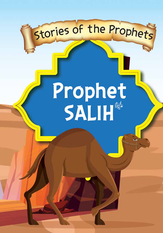 Prophet Salih A.S – FRIENDS BOOK