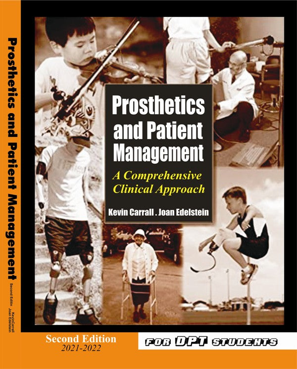 Prosthetics and Patient Management by Kevin Carroll – FRIENDS BOOK