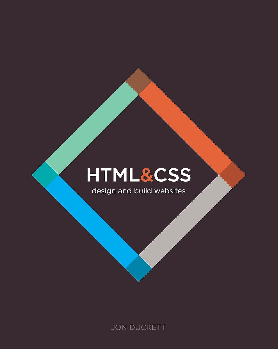 HTML & CSS: Design and Build Web Sites by Jon Duckett – FRIENDS BOOK