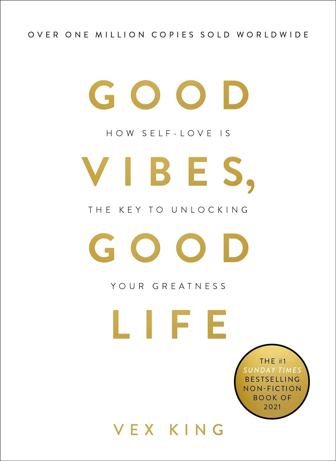 Good Vibes, Good Life by Vex King – FRIENDS BOOK