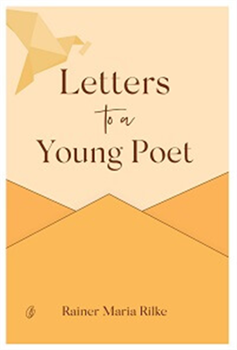 Letters to a Young by Rainer Maria Rilke – FRIENDS BOOK