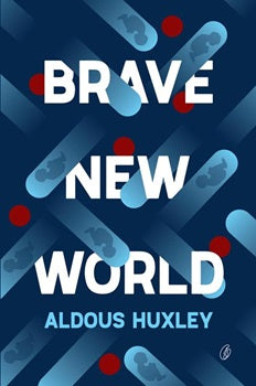Brave New World by Aldous Huxley – FRIENDS BOOK