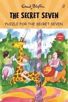 Puzzle For The Secret Seven: The Secret Seven Series (Book 10) Enid Bl ...