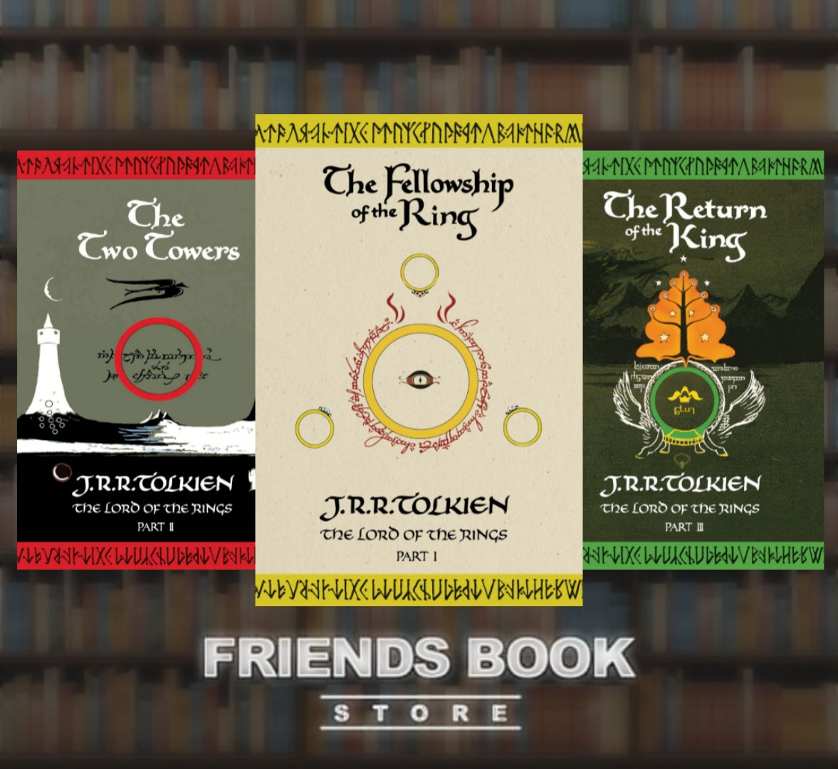 The Lord of the Rings By J. R. R. Tolkien – FRIENDS BOOK