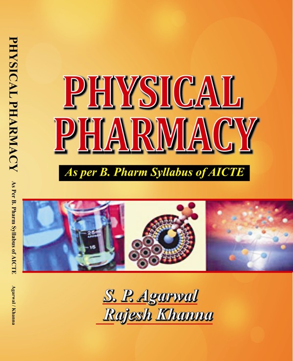 Physical Pharmacy By S. P. Agarwal – FRIENDS BOOK